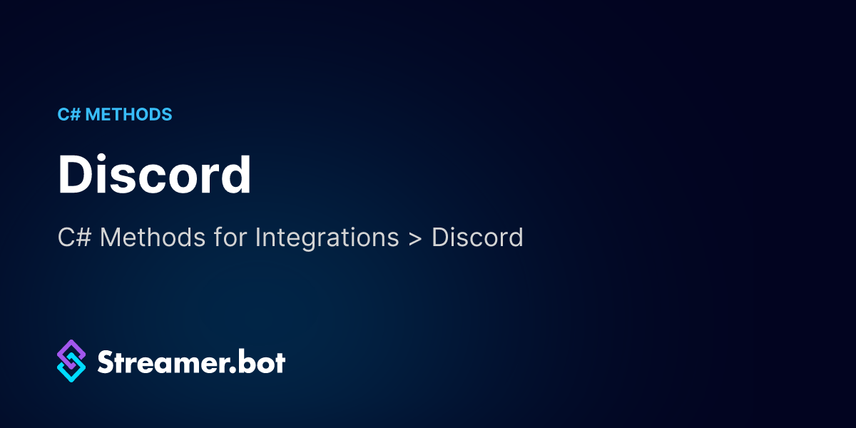 Discord | Streamer.bot Docs Discord | Streamer.bot Docs