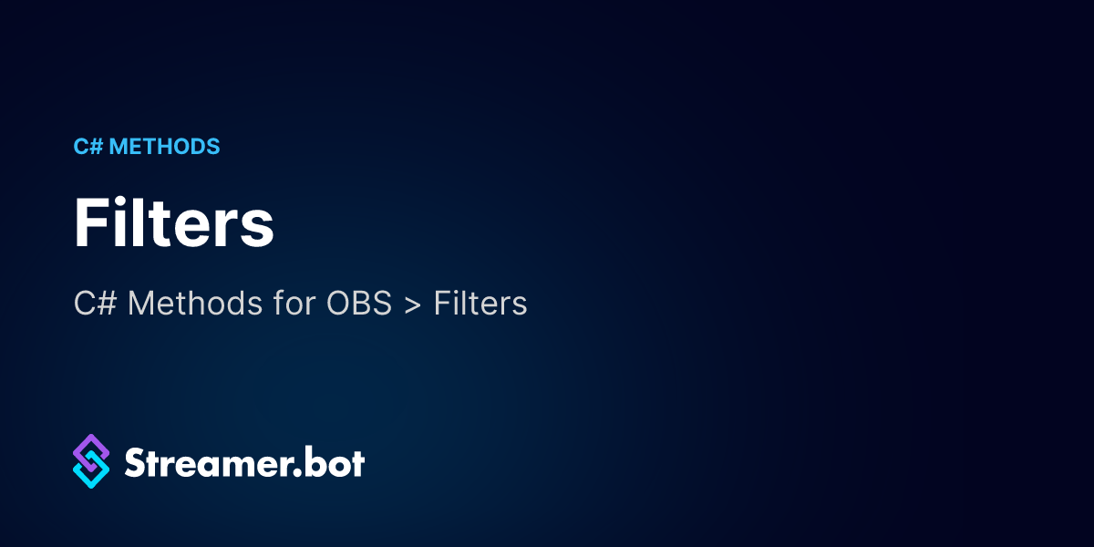 Filters | Streamer.bot Docs