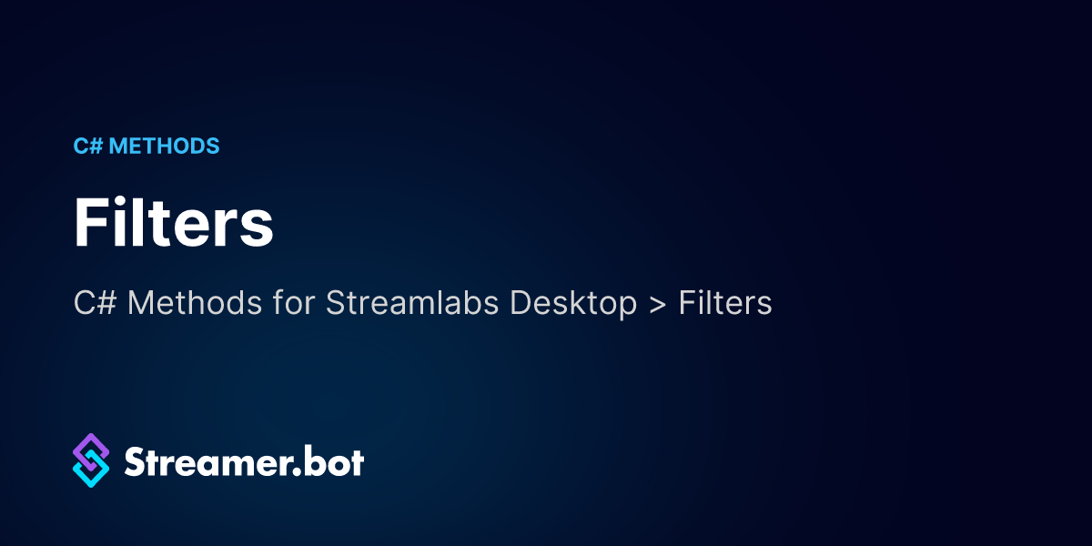 Filters | Streamer.bot Docs