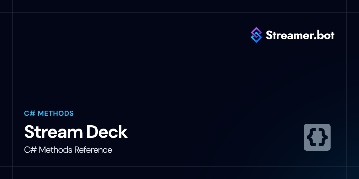 Stream Deck | Streamer.bot Docs