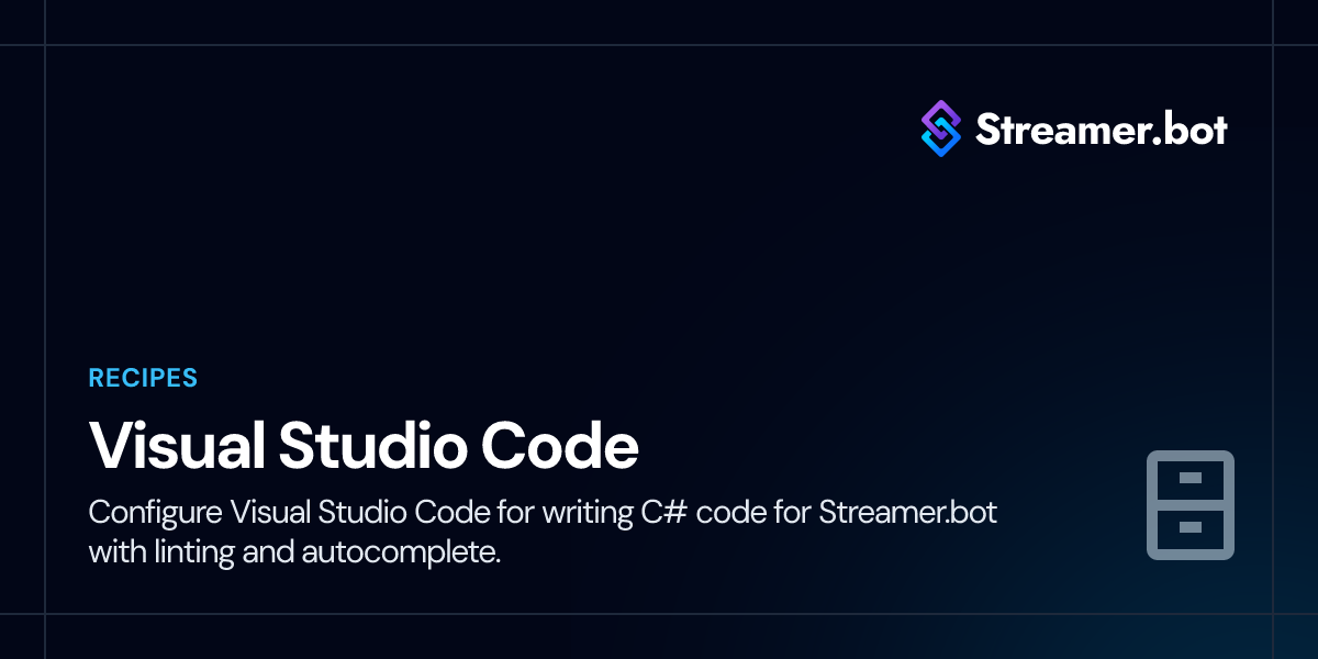Visual Studio Code | Streamer.bot Docs
