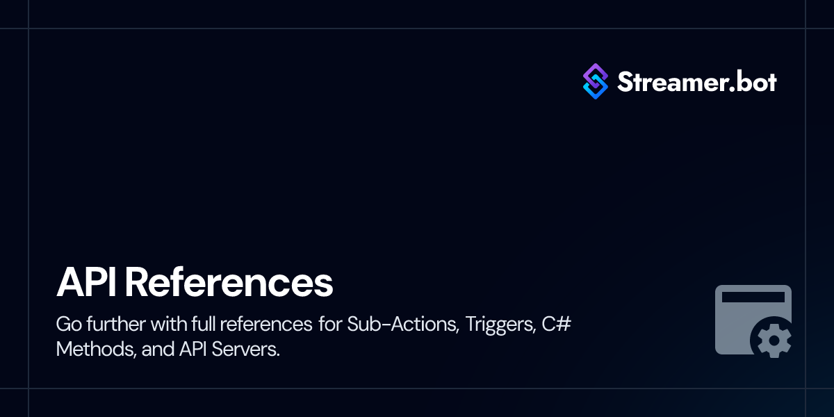 API References | Streamer.bot Docs