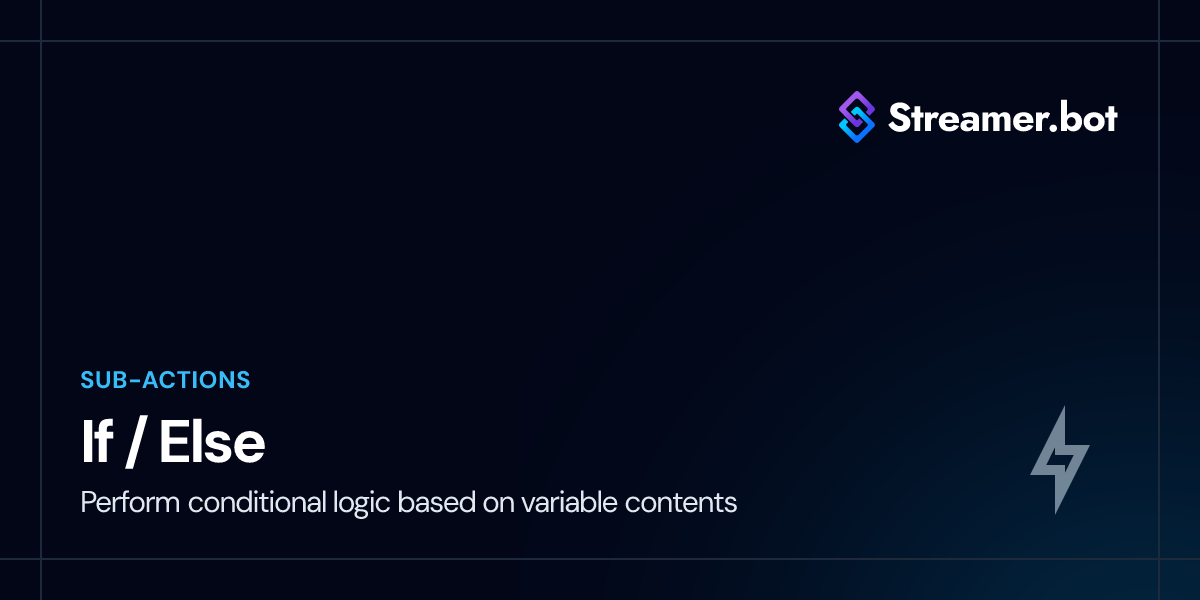 If / Else | Streamer.bot Docs