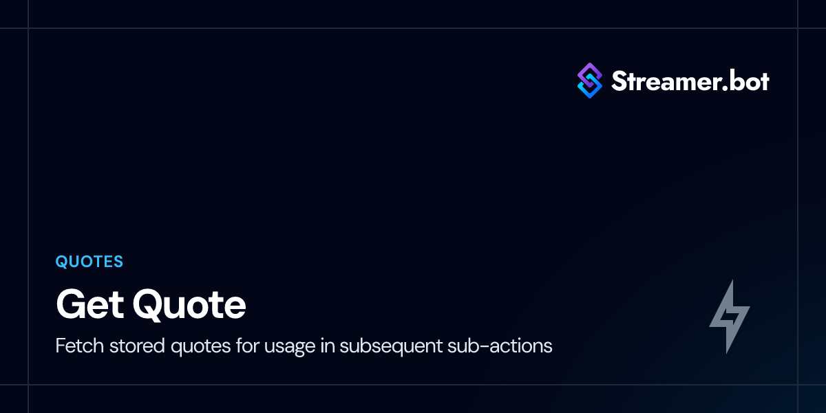 Get Quote | Streamer.bot Docs