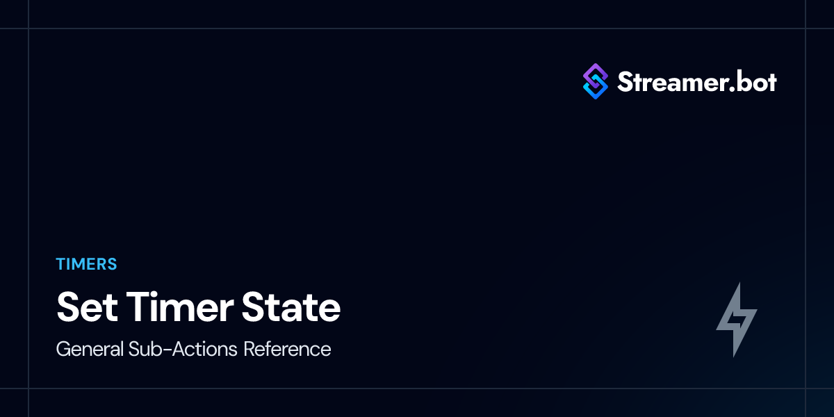 Set Timer State | Streamer.bot Docs