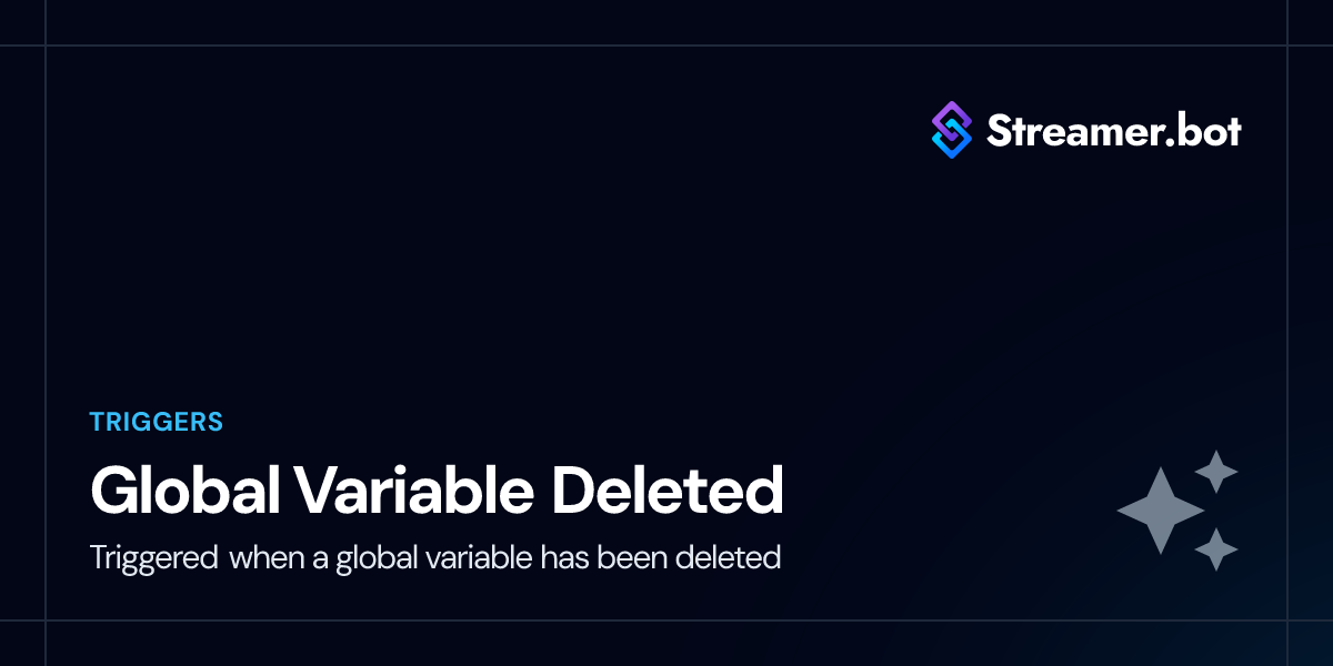 Global Variable Deleted | Streamer.bot Docs