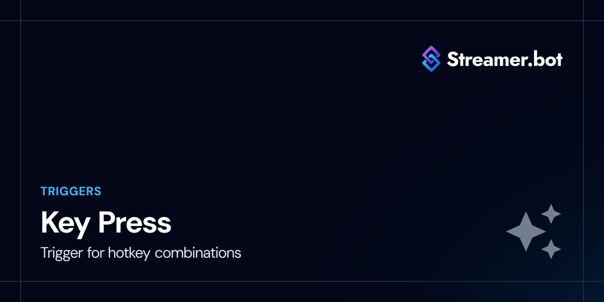 Key Press | Streamer.bot Docs