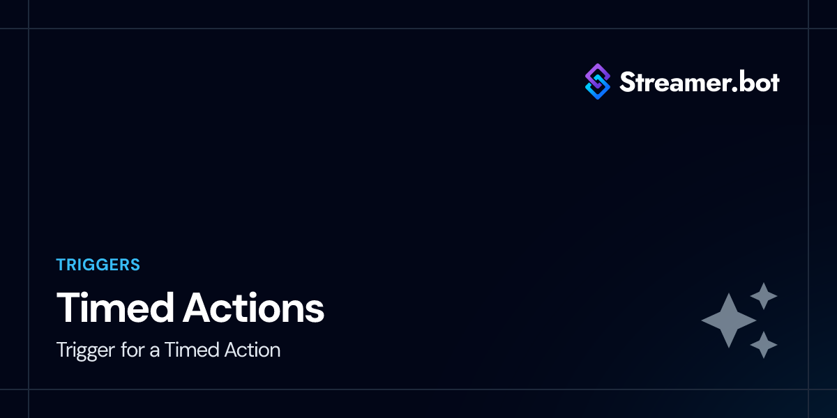Timed Actions | Streamer.bot Docs