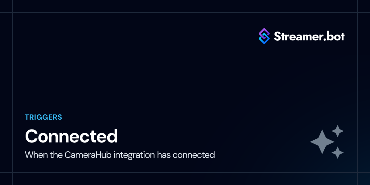 Connected | Streamer.bot Docs