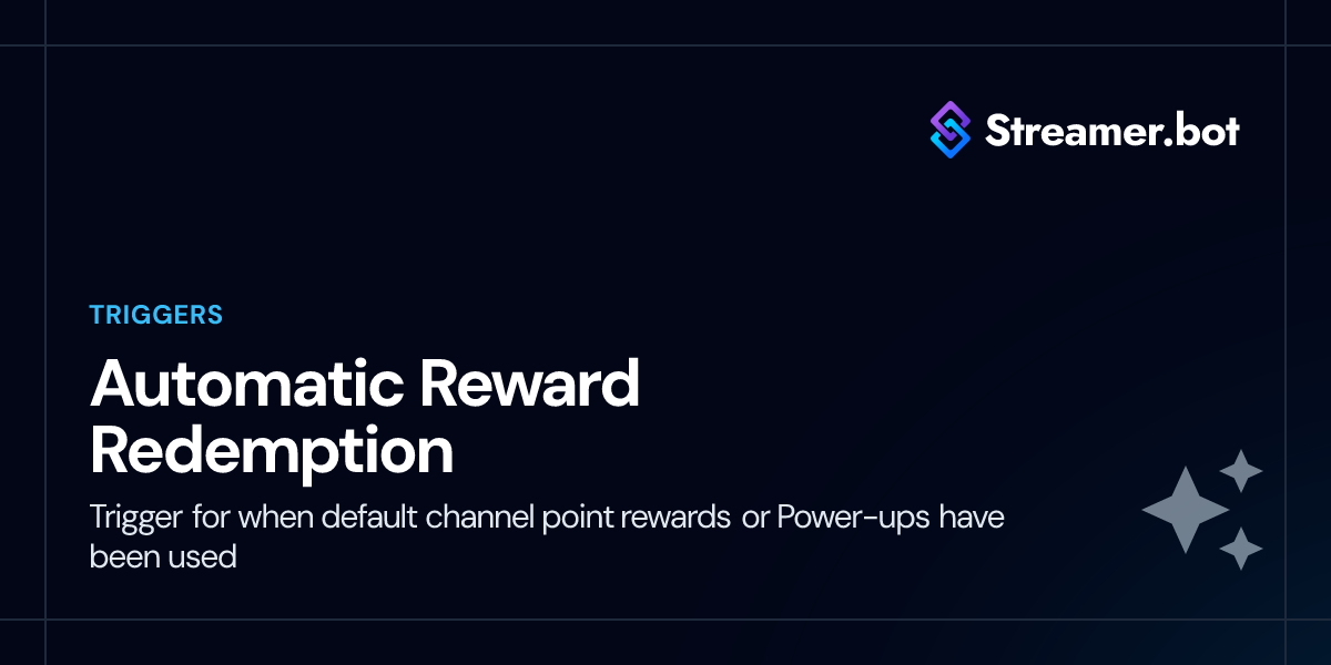 Automatic Reward Redemption | Streamer.bot Docs