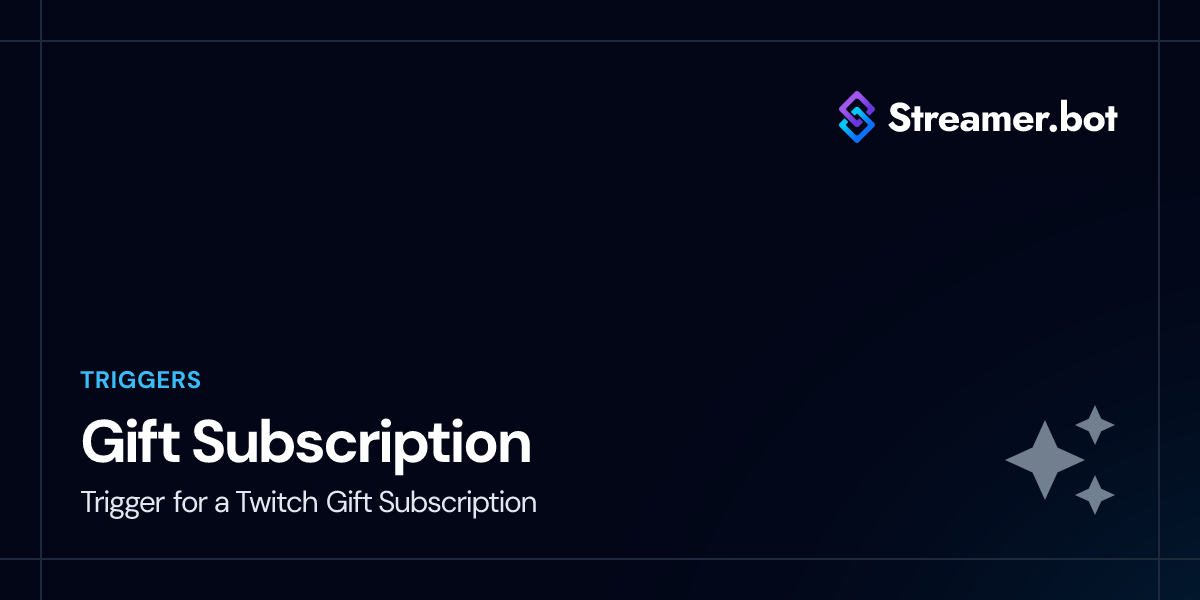 Gift Subscription | Streamer.bot Docs