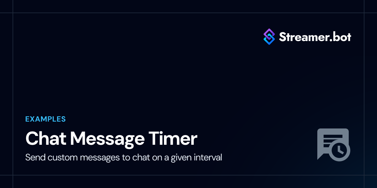Chat Message Timer | Streamer.bot Docs
