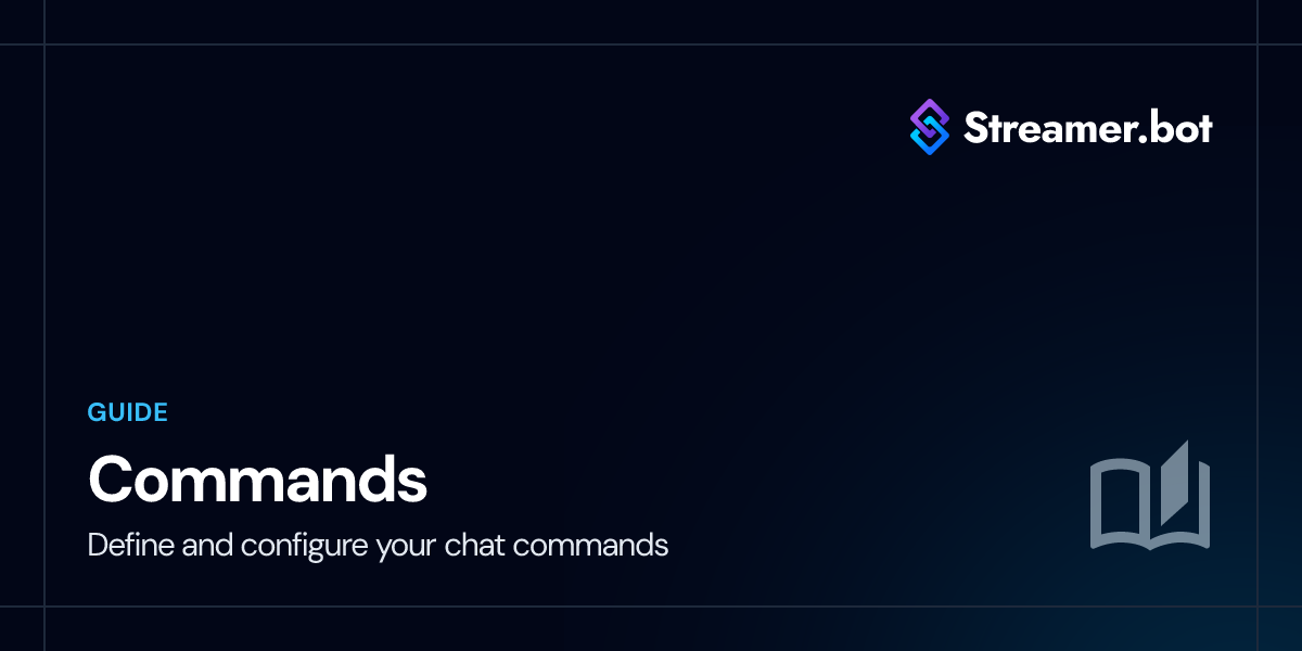 Commands | Streamer.bot Docs