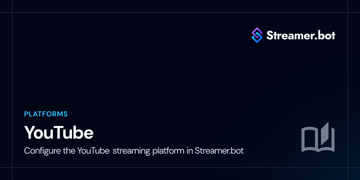 YouTube | Streamer.bot Docs