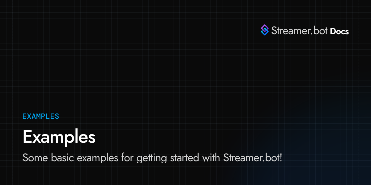 Examples | Streamer.bot Docs