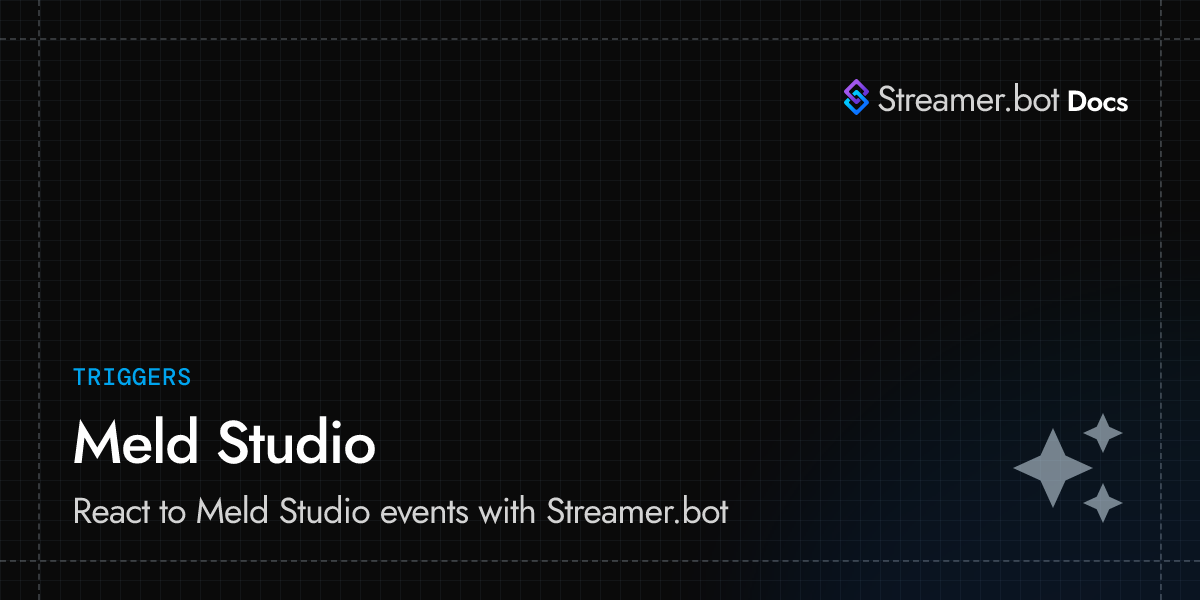 Meld Studio | Streamer.bot Docs