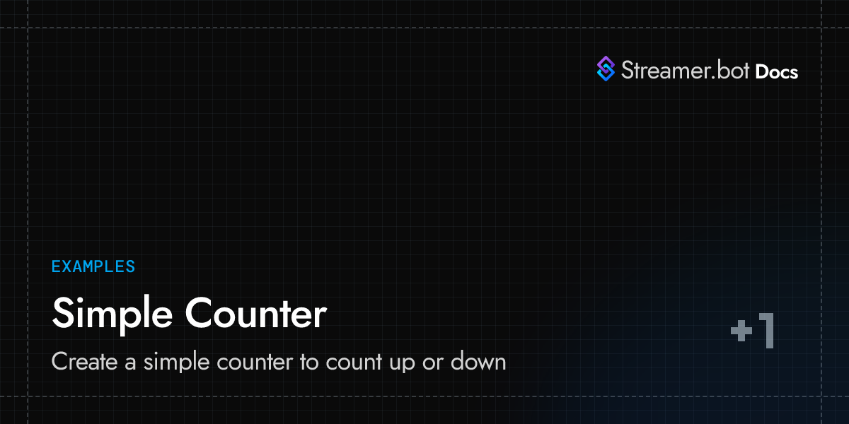 Simple Counter | Streamer.bot Docs